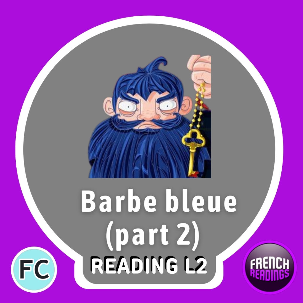 Barbe bleue Charles Perrault - Part 2 - French Circles