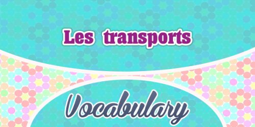 Les transports - French Circles