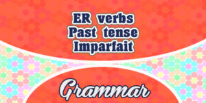 Sentences ER verbs imparfait - French Circles