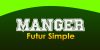 MANGER Futur simple - French Circles