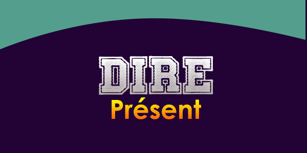 DIRE Présent - French Circles