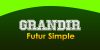 GRANDIR Futur simple - French Circles