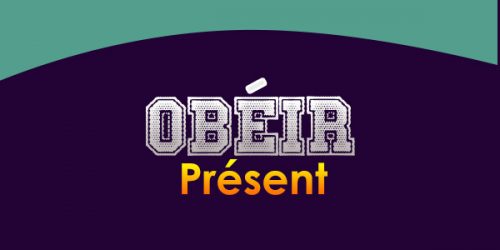 OBÉIR Présent - French Circles