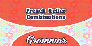 French Letter Combinations - French Circles
