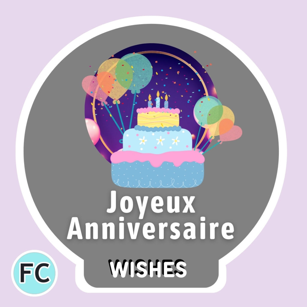 Joyeux Anniversaire - French Circles