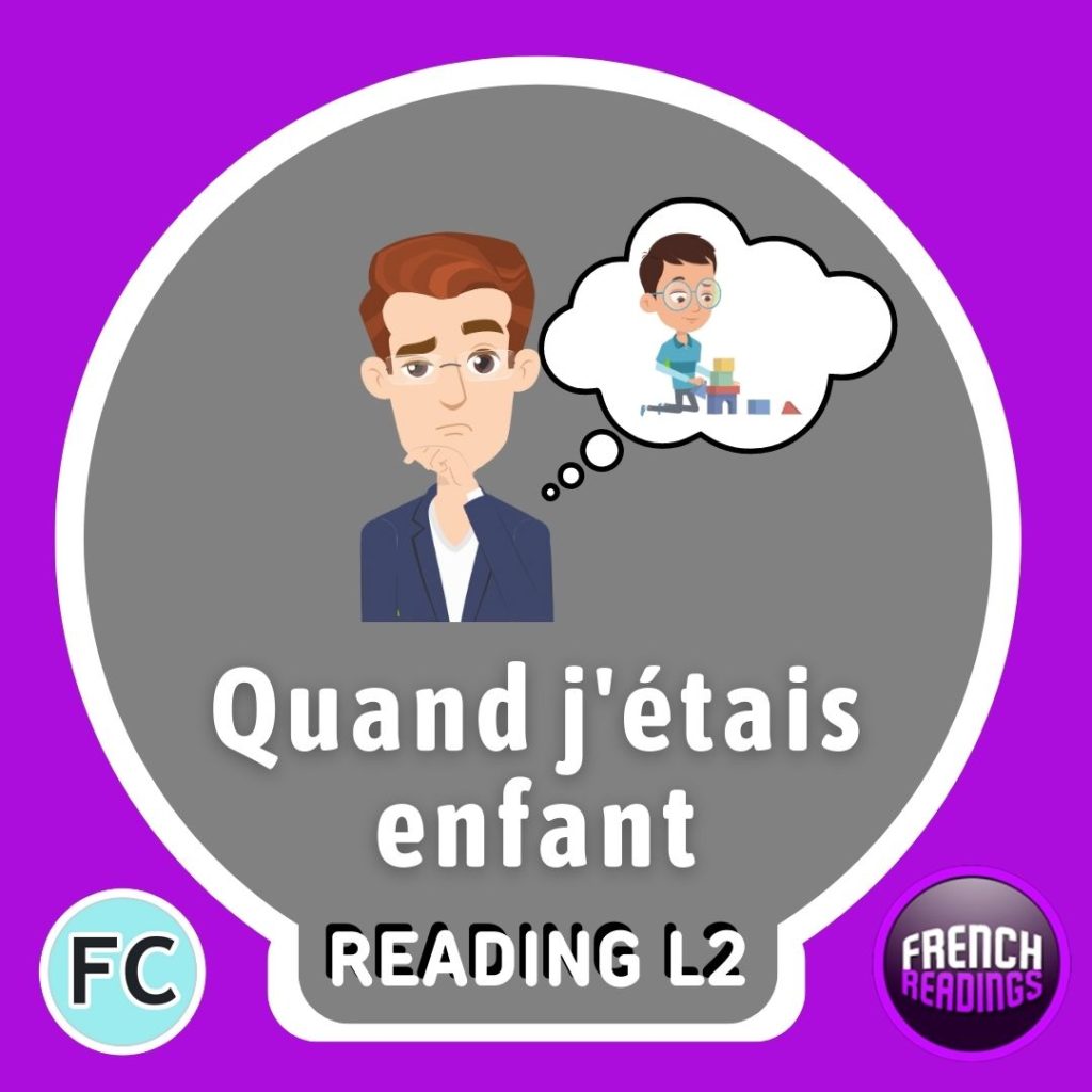 Quand j'étais enfant - French Circles