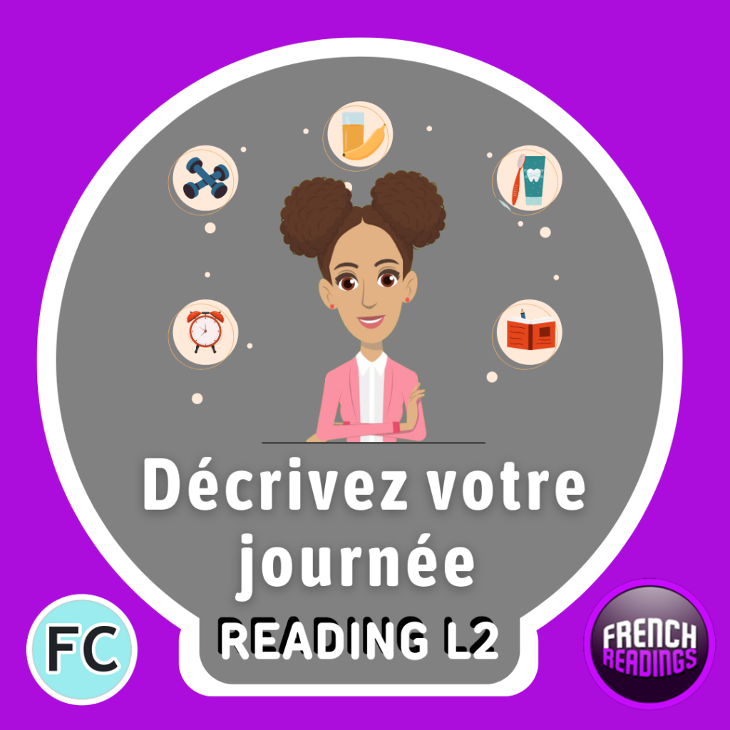 Décrivez votre journée - French Circles